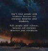 Kill them with silence. · MoveMe Quotes